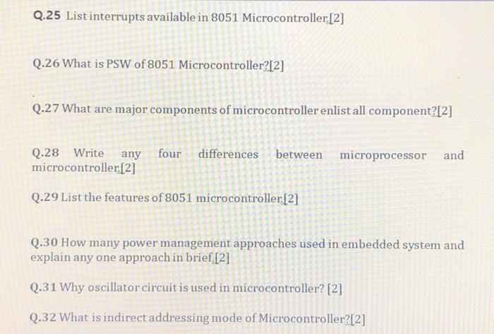 Solved Q.25 List interrupts available in 8051 | Chegg.com