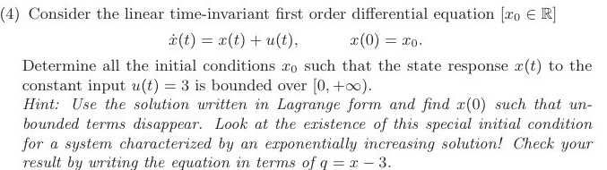 (4) ﻿Consider the linear time-invariant first order | Chegg.com