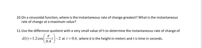 Solved 10.On a sinusoidal function, where is the | Chegg.com