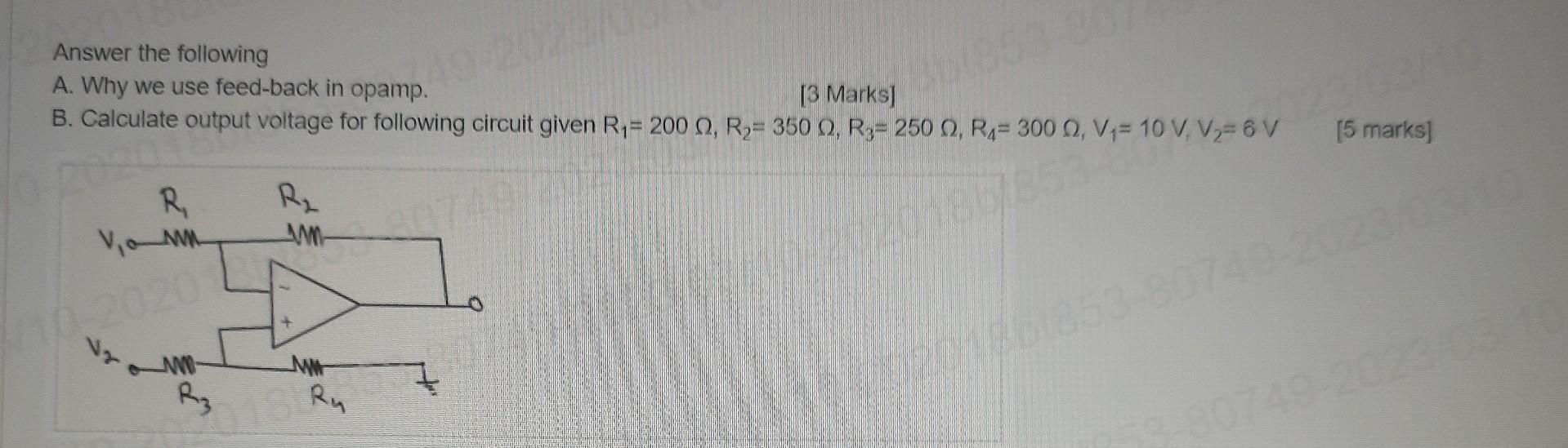 Solved Answer the following A. Why we use feed-back in | Chegg.com