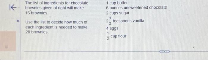 Solved The list of ingredients for chocolate brownies given | Chegg.com