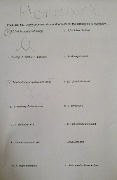 Solved Problem 12. ﻿Draw condensed structural formulas for | Chegg.com