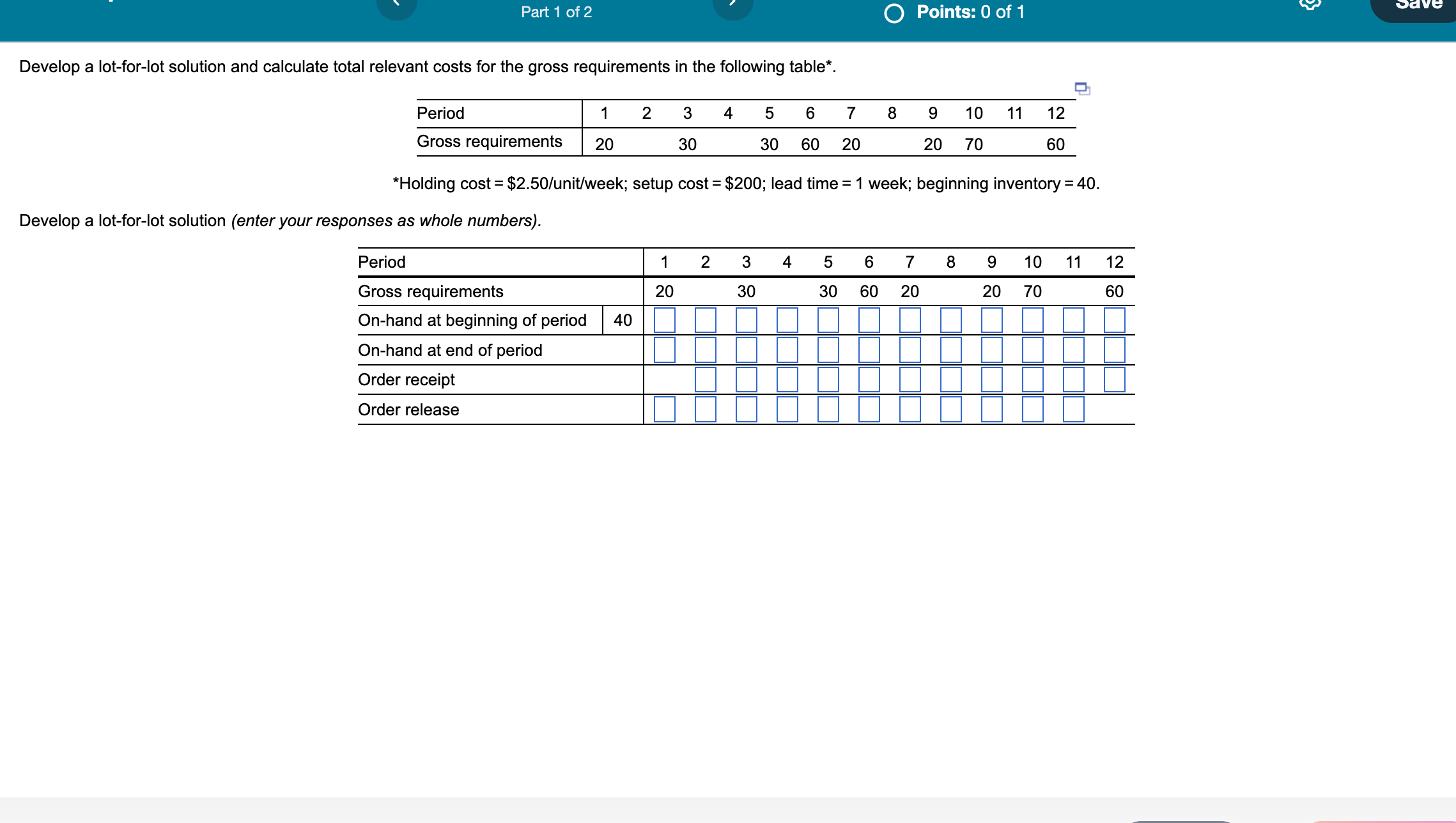 Solved Develop a lot-for-lot solution and calculate total | Chegg.com