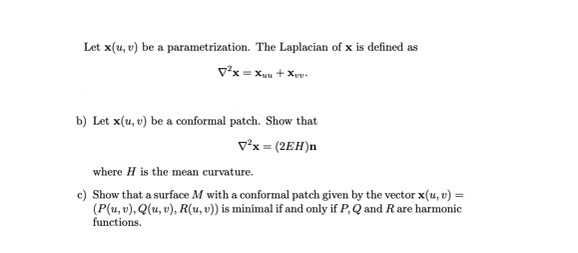 Solved Let x(u,v) ﻿be a parametrization. The Laplacian of x | Chegg.com