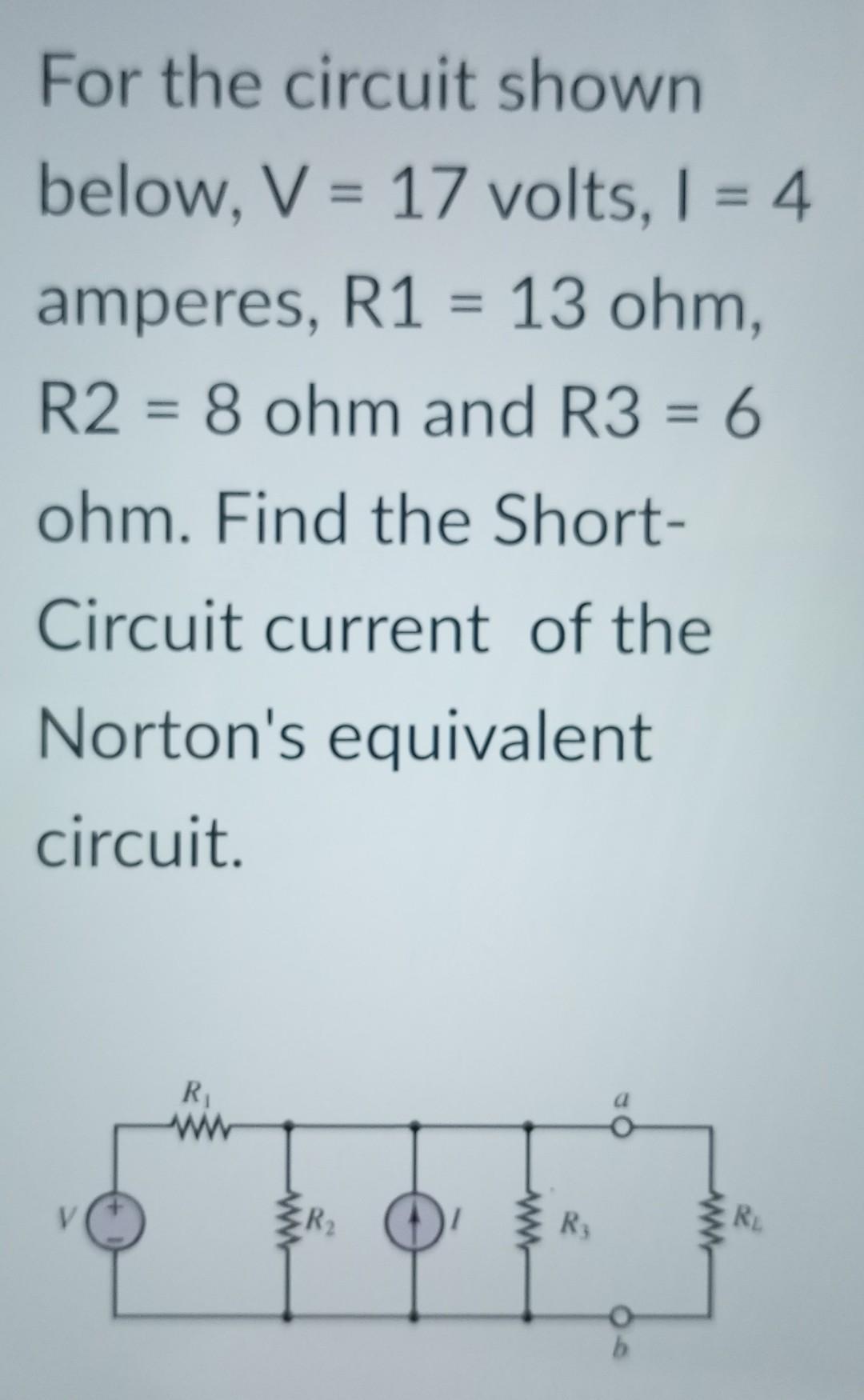 Solved For The Circuit Shown Below V 17 volts I 4