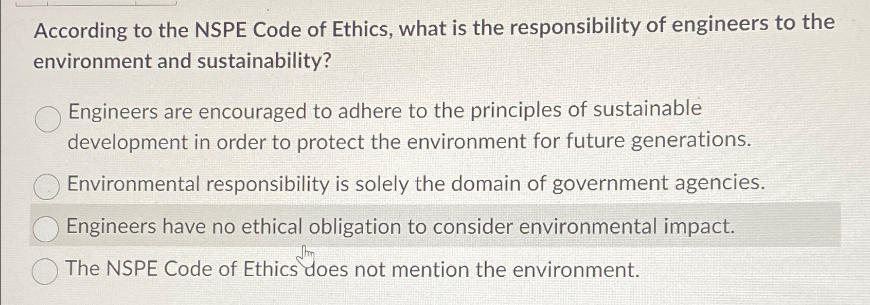 Solved According to the NSPE Code of Ethics, what is the | Chegg.com