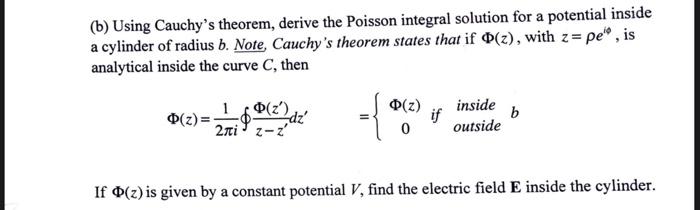 Solved 211 za (b) Using Cauchy's theorem, derive the Poisson | Chegg.com