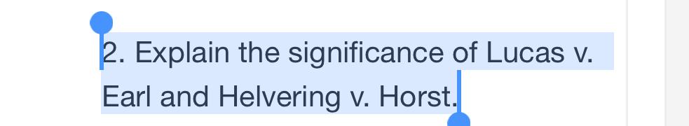 Solved Explain the significance of Lucas v. ﻿Earl and | Chegg.com