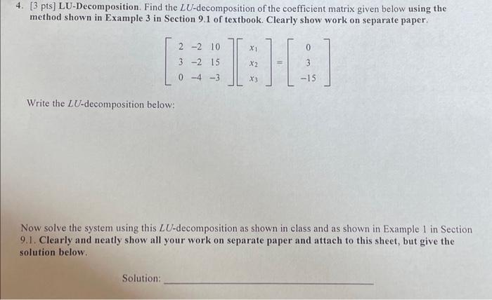 Solved 4. [3 pts] LU-Decomposition. Find the | Chegg.com