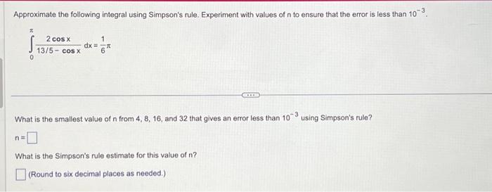 Solved Approximate the following integral using Simpson's | Chegg.com
