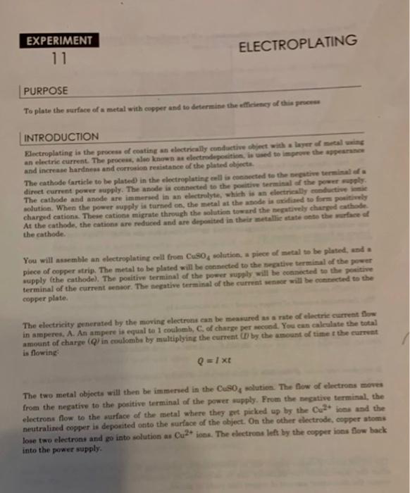 Solved EXPERIMENT 11 ELECTROPLATING PURPOSE To plate the | Chegg.com