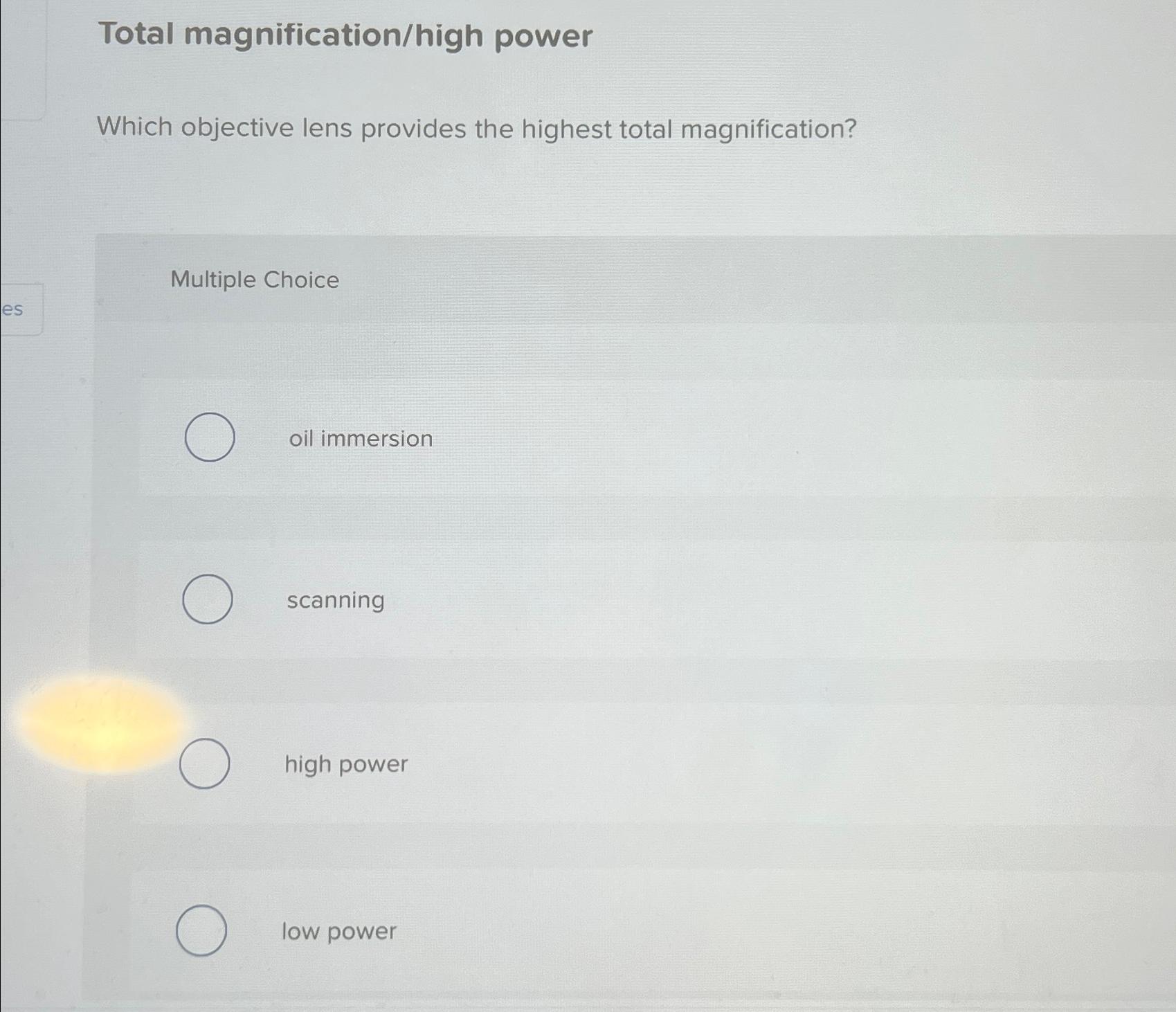 Solved Total magnification/high powerWhich objective lens | Chegg.com