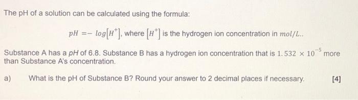 Solved The pH of a solution can be calculated using the | Chegg.com