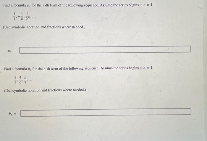 Solved Find a formula an for the n-th term of the following | Chegg.com