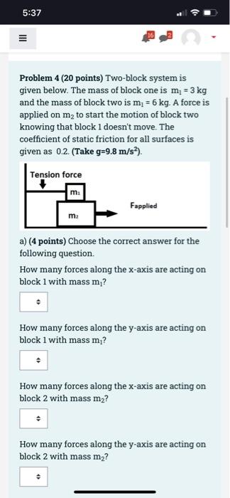 Solved Problem 4x20 points) Two-block system is given below. | Chegg.com