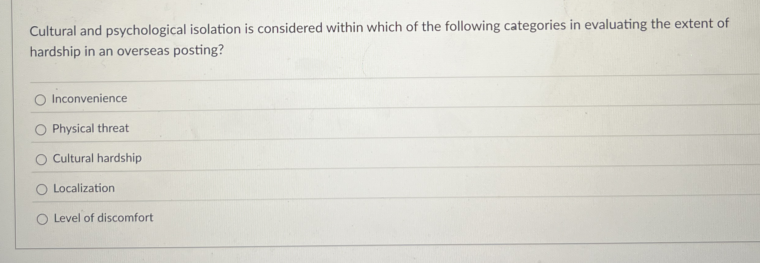 Solved Cultural and psychological isolation is considered | Chegg.com