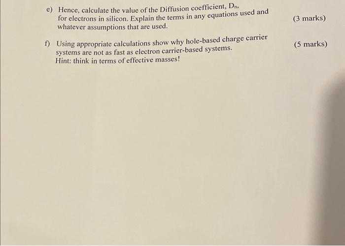 Solved e) Hence, calculate the value of the Diffusion | Chegg.com
