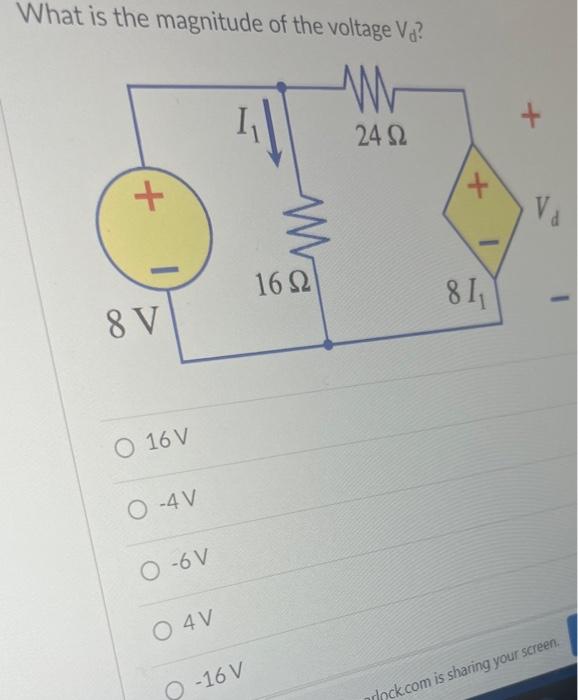 Solved What is the magnitude of the voltage Vd ? 16V −4V −6V | Chegg.com