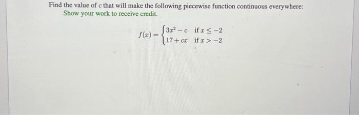 Solved Find the value of c that will make the following | Chegg.com