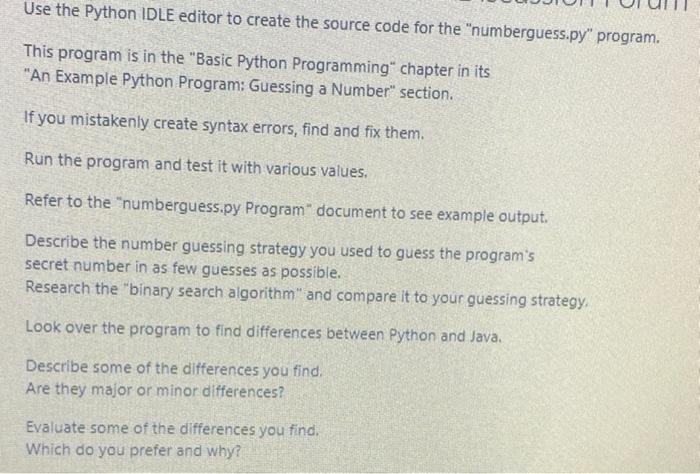 Solved Use the Python IDLE editor to create the source code | Chegg.com