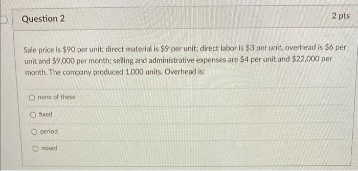 Solved For the cost object below, select the TWO cost | Chegg.com