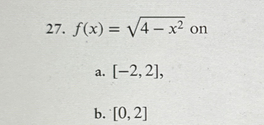 Solved f(x)=4-x22 ﻿ona. -2,2,b. 0,2Use known area formulas | Chegg.com