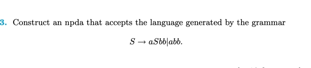 Construct an npda that accepts the language generated | Chegg.com
