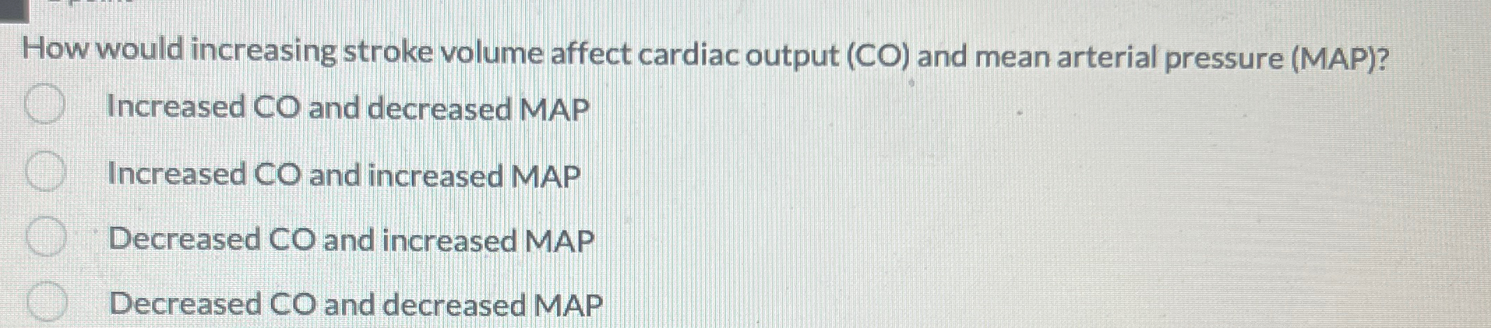 Solved How would increasing stroke volume affect cardiac | Chegg.com