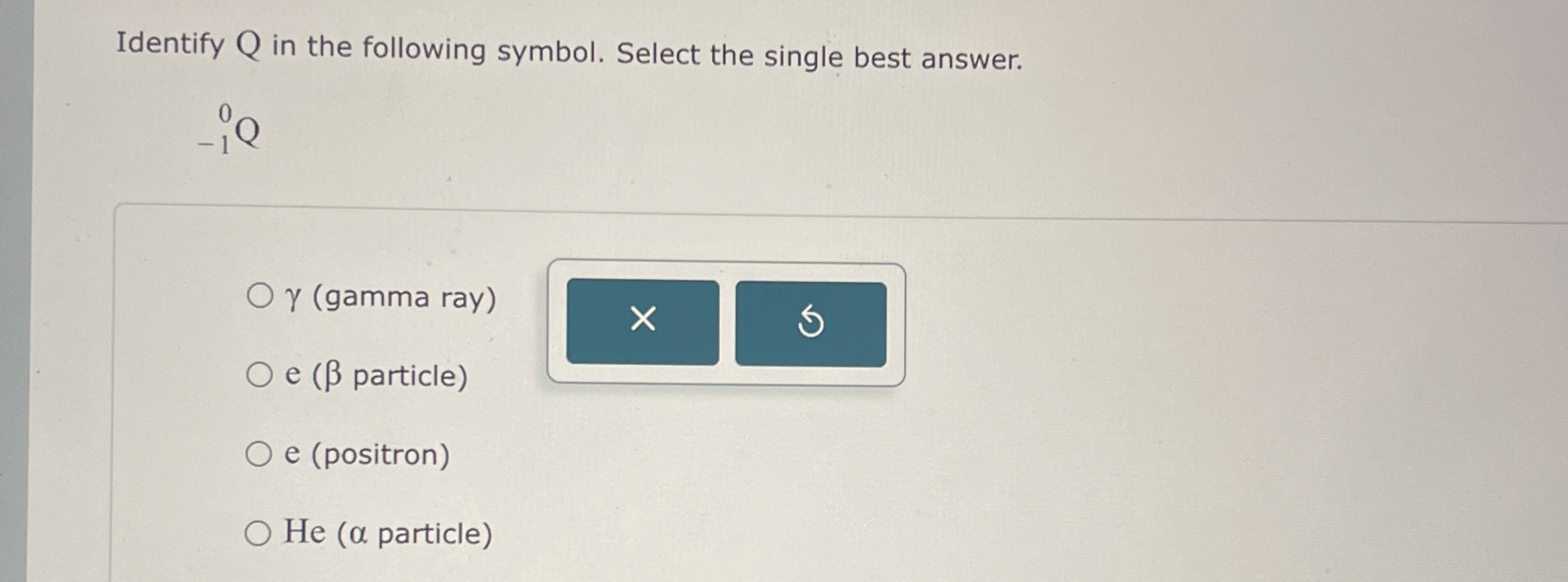 Solved Identify Q in the following symbol. Select the single | Chegg.com