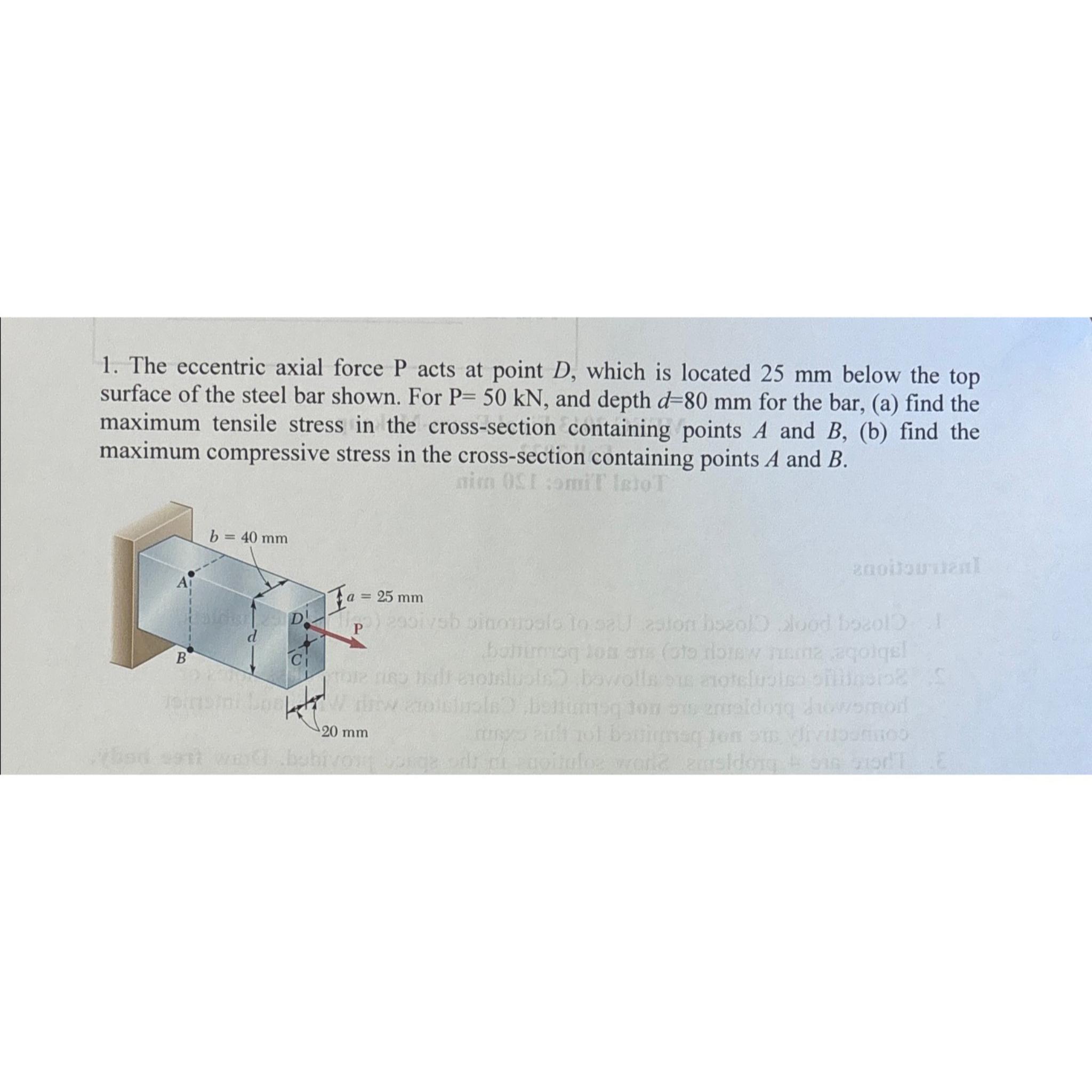 Solved The eccentric axial force P ﻿acts at point D, ﻿which | Chegg.com