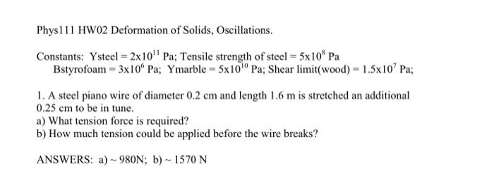 Solved Phys111 HW02 Deformation of Solids, Oscillations. | Chegg.com