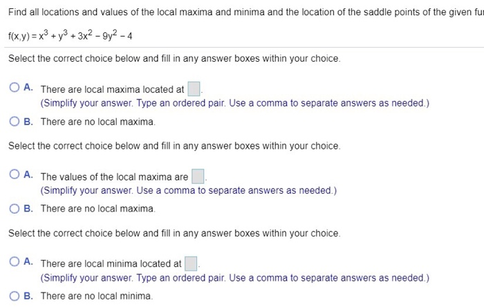 Solved Find all locations and values of the local maxima and | Chegg.com