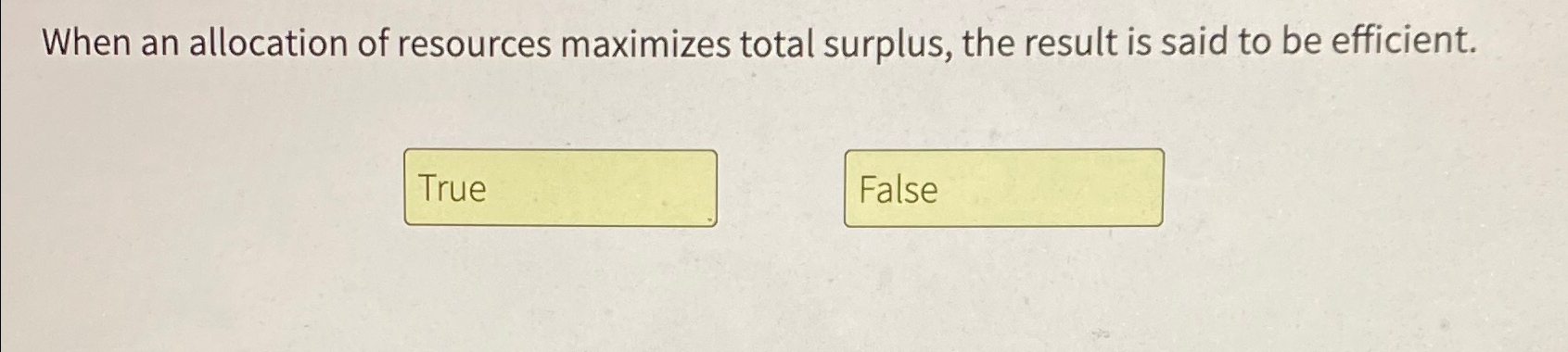 Solved When an allocation of resources maximizes total | Chegg.com
