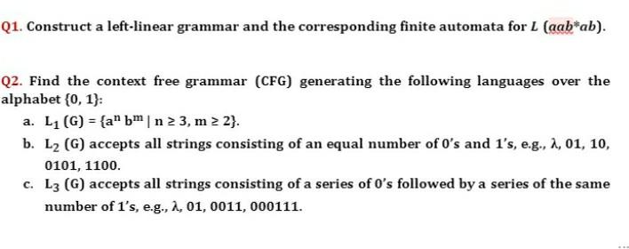Solved Q1. Construct a left-linear grammar and the | Chegg.com