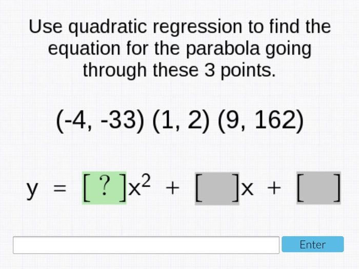 Solved Use Quadratic Regression To Find The Equation For The Chegg