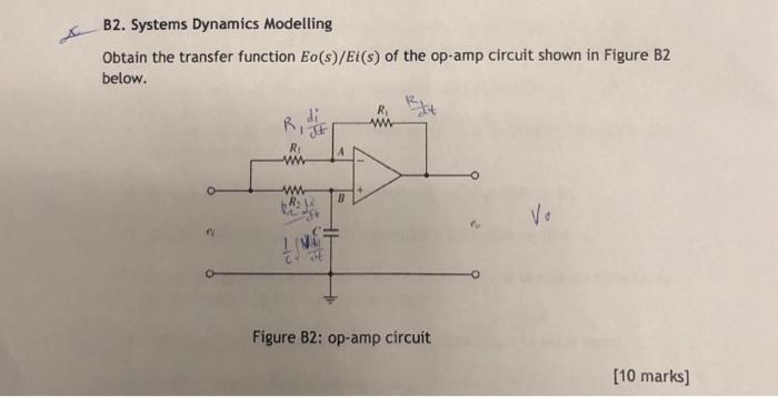 Solved B2. Systems Dynamics Modelling Obtain the transfer | Chegg.com