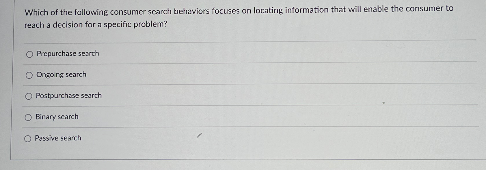 Solved Which of the following consumer search behaviors | Chegg.com