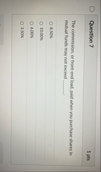 Solved Question 71 ﻿ptsThe commission, or front-end load, | Chegg.com