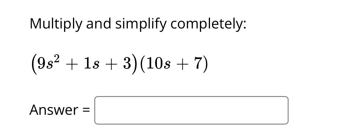 Solved Multiply and simplify | Chegg.com