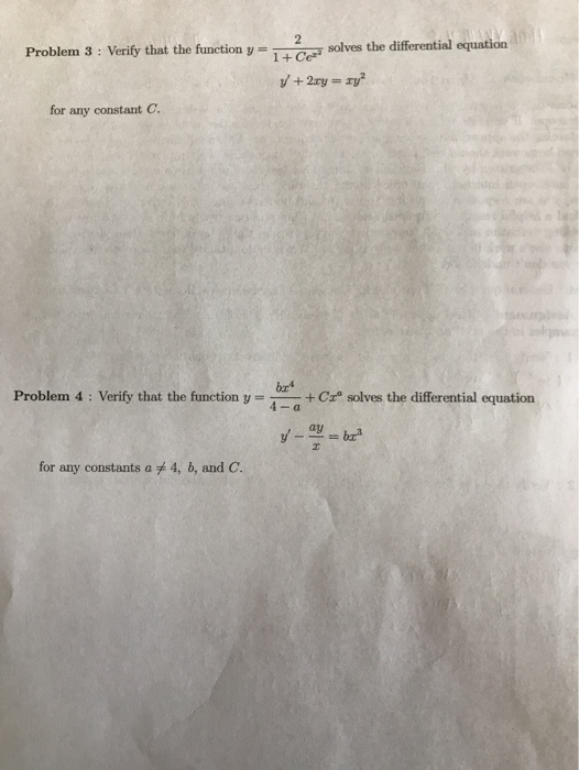 Solved Problem 3 : Verify that the function y= solves the | Chegg.com