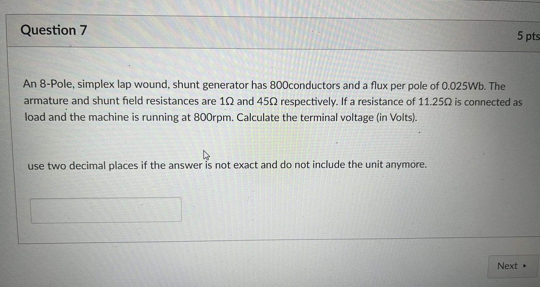 An 8-Pole, simplex lap wound, shunt generator has 800 | Chegg.com