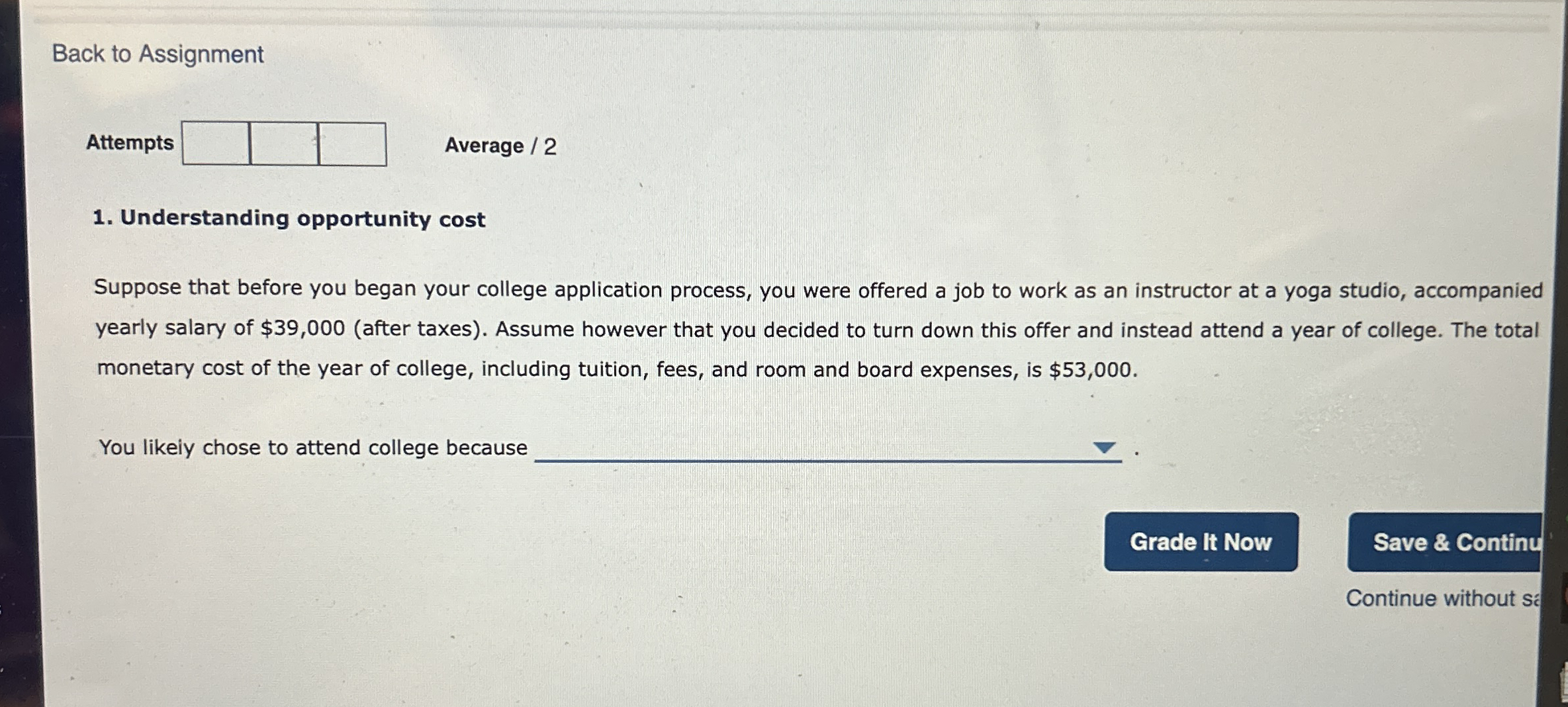 Solved Back to AssignmentAttemptsAverage / 2Understanding | Chegg.com