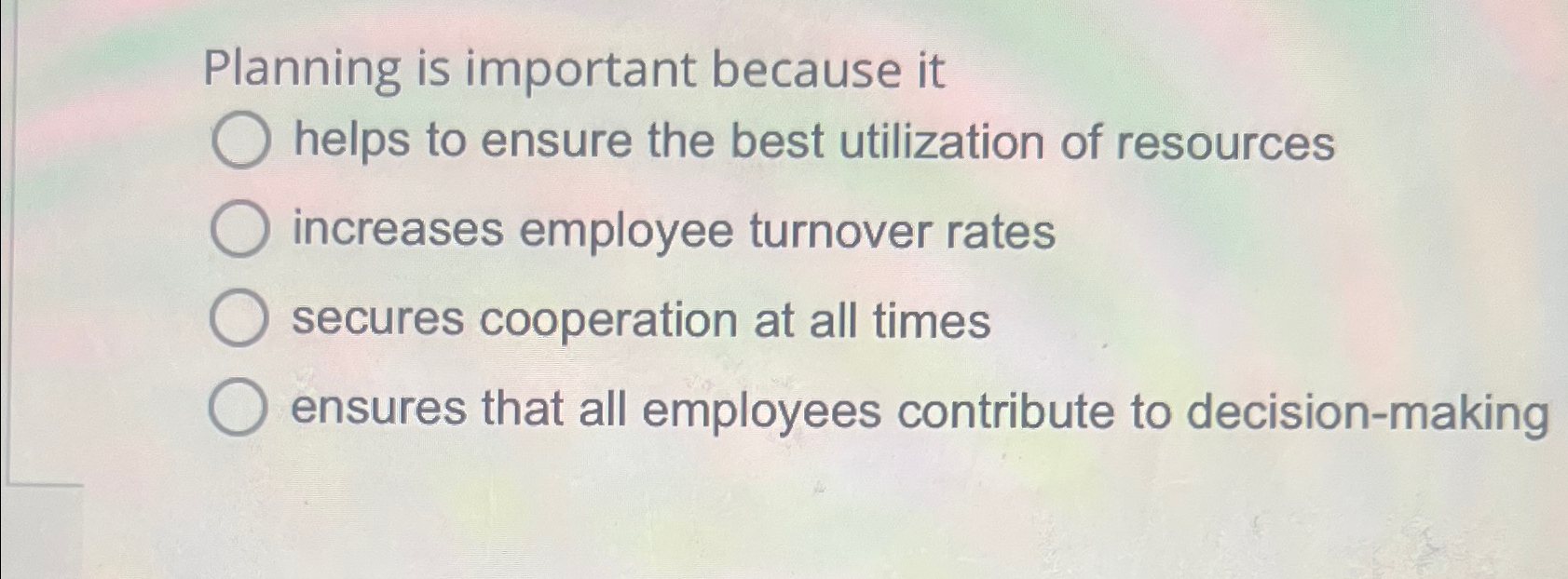 Solved Planning is important because it helps to ensure the | Chegg.com