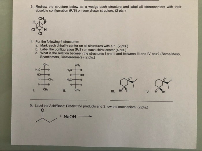 Solved 3. Redraw the structure below as a wedge-dash | Chegg.com