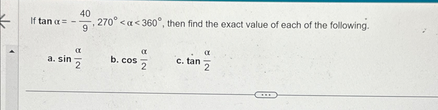 Solved If tanα=-409,270°