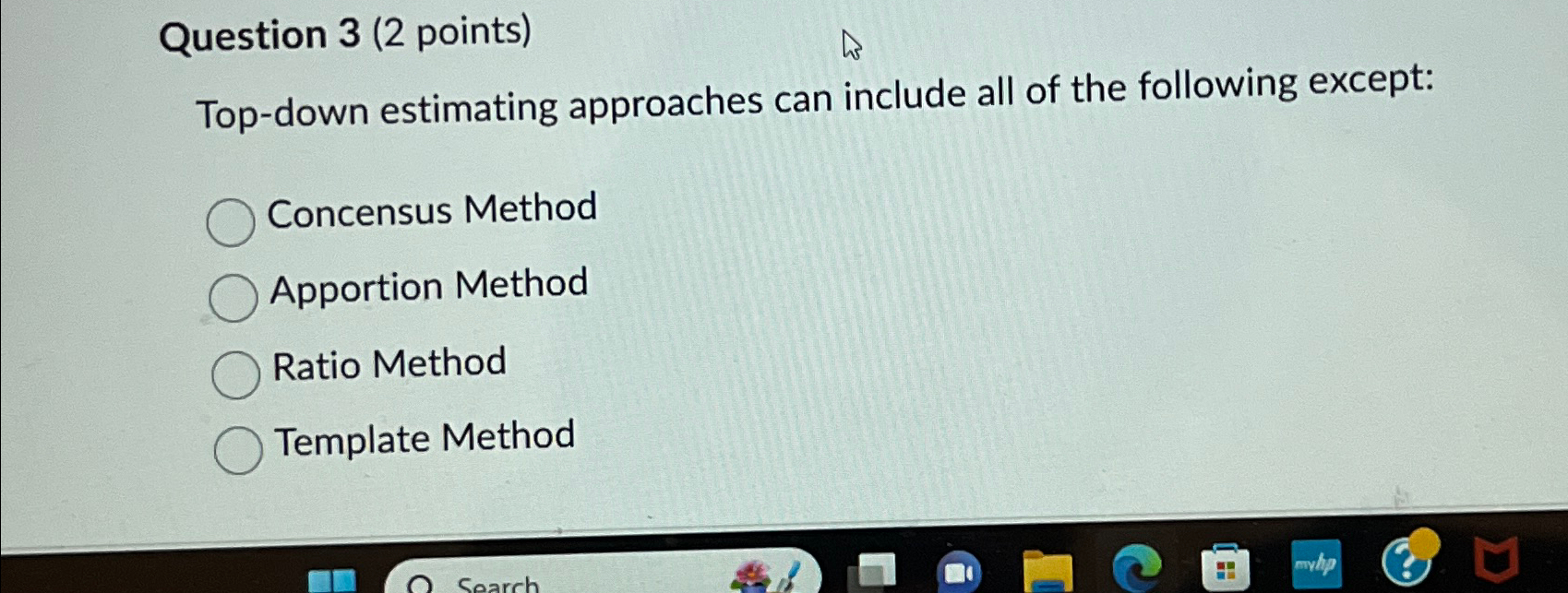 Solved Question 3 (2 ﻿points)Top-down estimating approaches | Chegg.com
