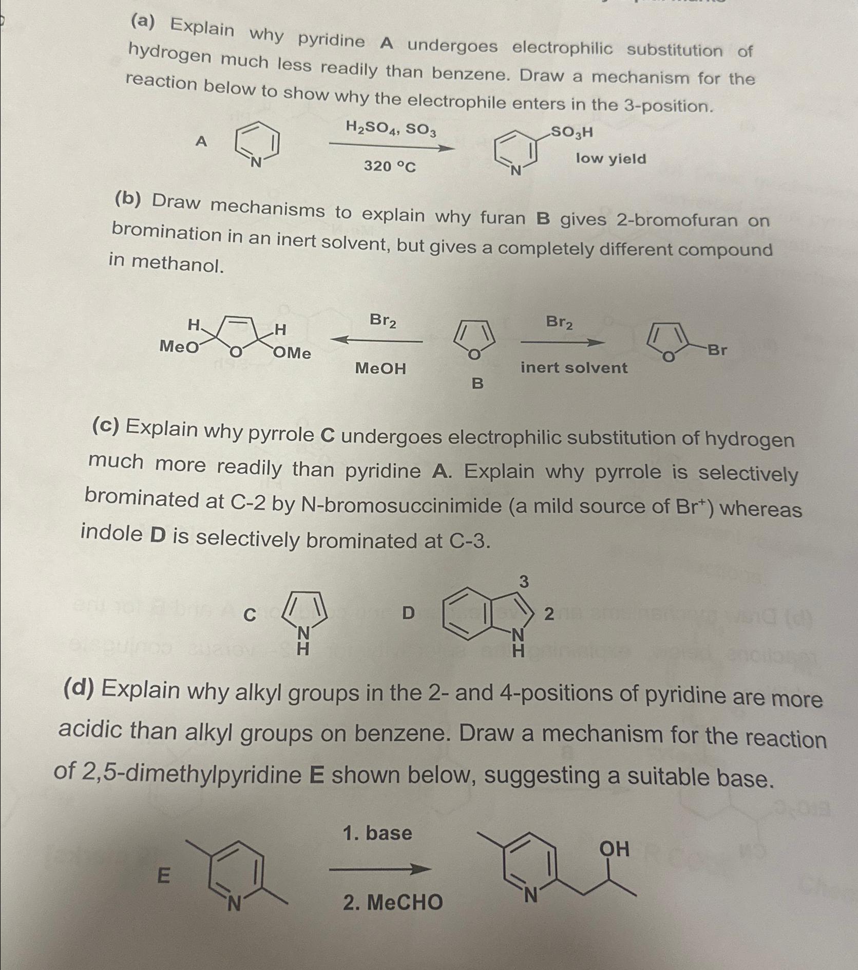 Solved (a) ﻿Explain why pyridine A undergoes electrophilic | Chegg.com