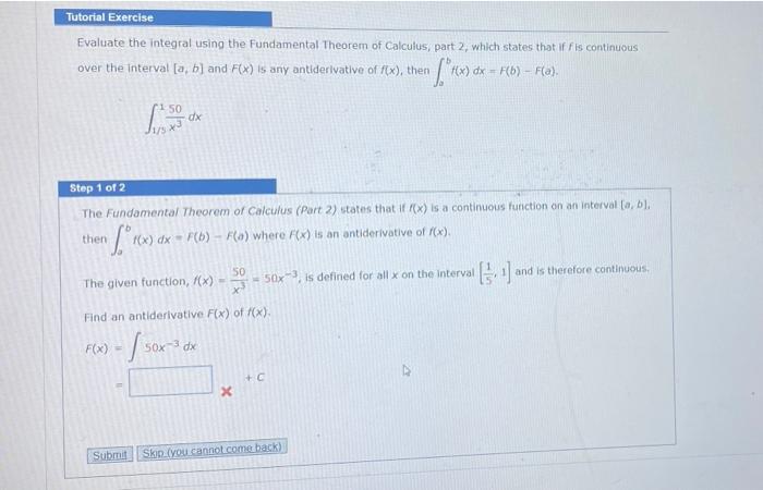 Solved Tutorial Exercise Evaluate the integral using the | Chegg.com