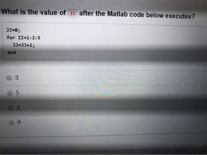 Solved What Is The Value Of Jy After The Matlab Code Below