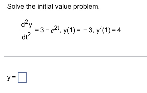 Solve the initial value | Chegg.com